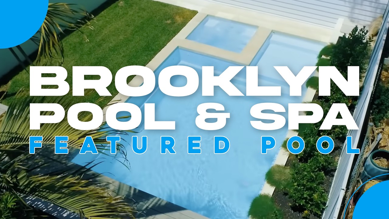 Featured Pool: The Brooklyn Pool & Spa