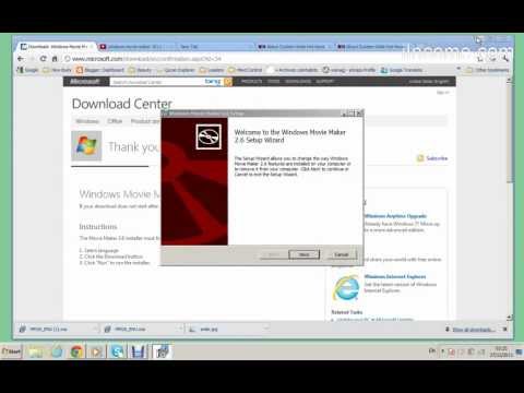 How to install Windows Movie Maker 2.6 for Windows 7 & Vista