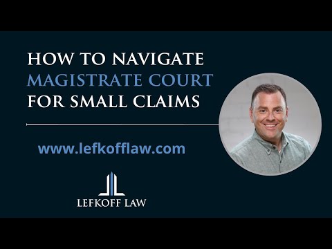 How to Navigate Magistrate Court for Small Claims Cases