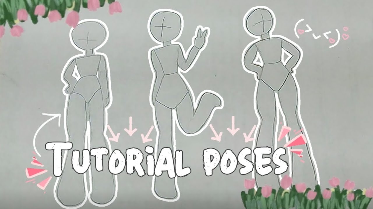 Tutorial de Poses👀✨ //Cómo Aprender A Dibujar Poses Para Tus Dibujitos ⁉️// by: @DibujandoConDianita