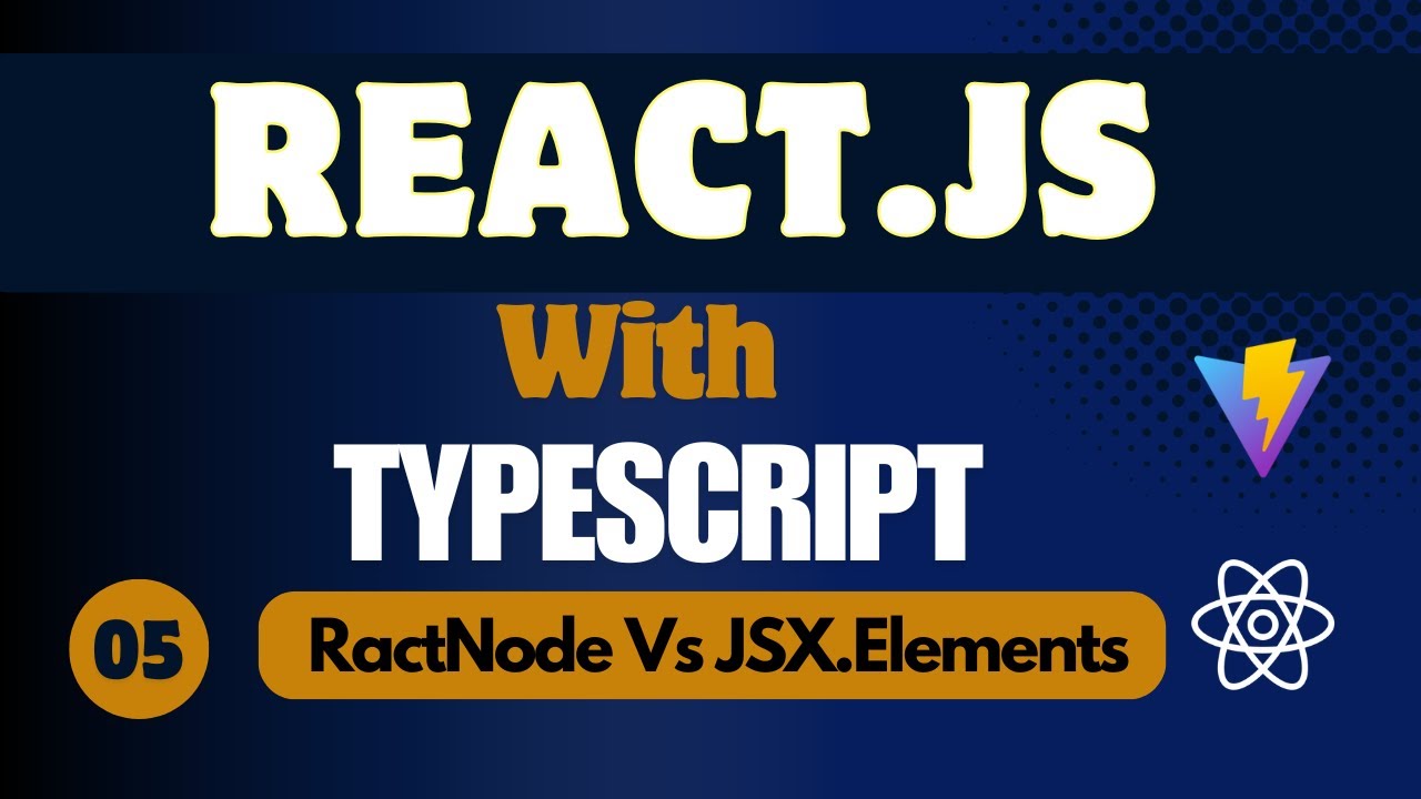 React with TypeScript: Understanding Children Types and ReactNode vs JSX.Element | EzyCode