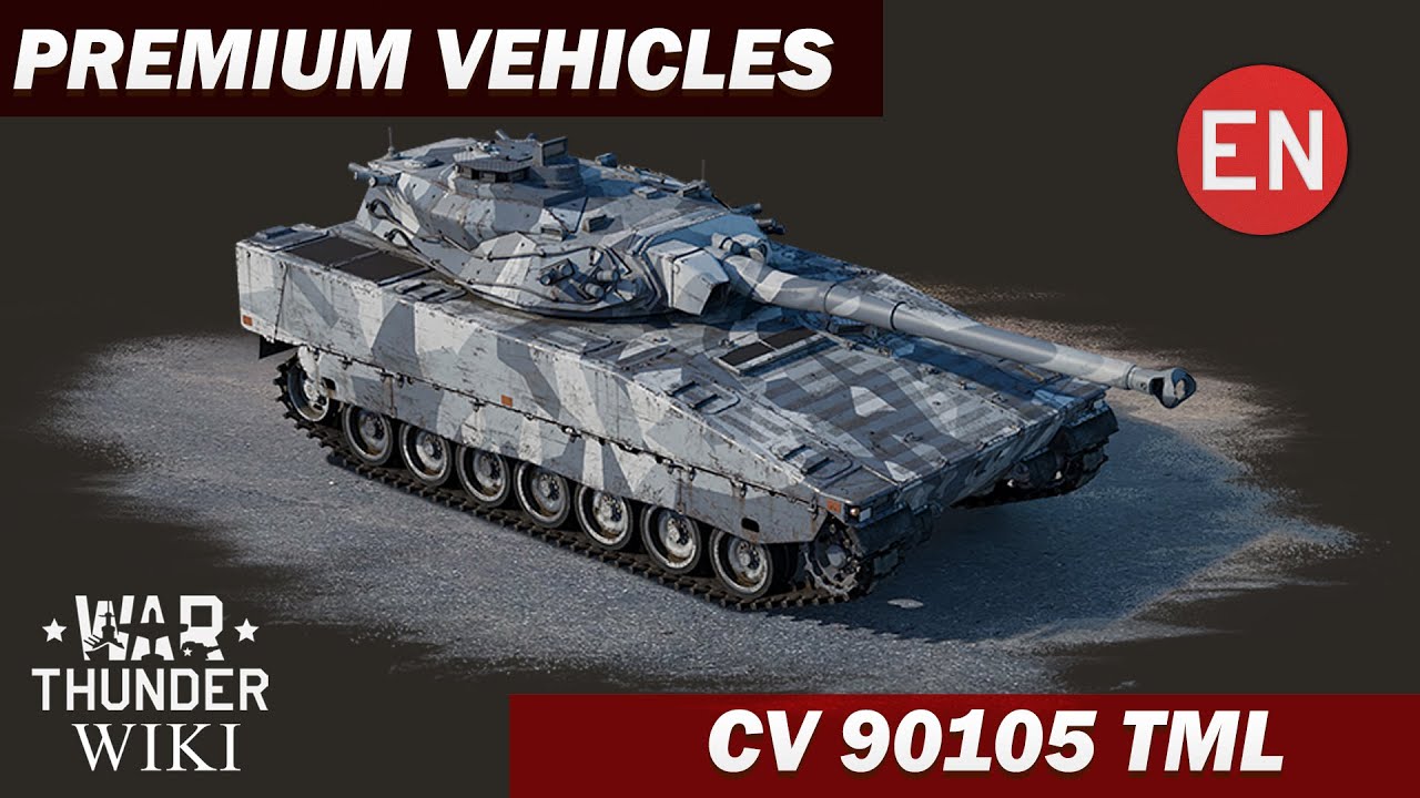 [Wiki] Vehicle review: CV 90105 - News - War Thunder