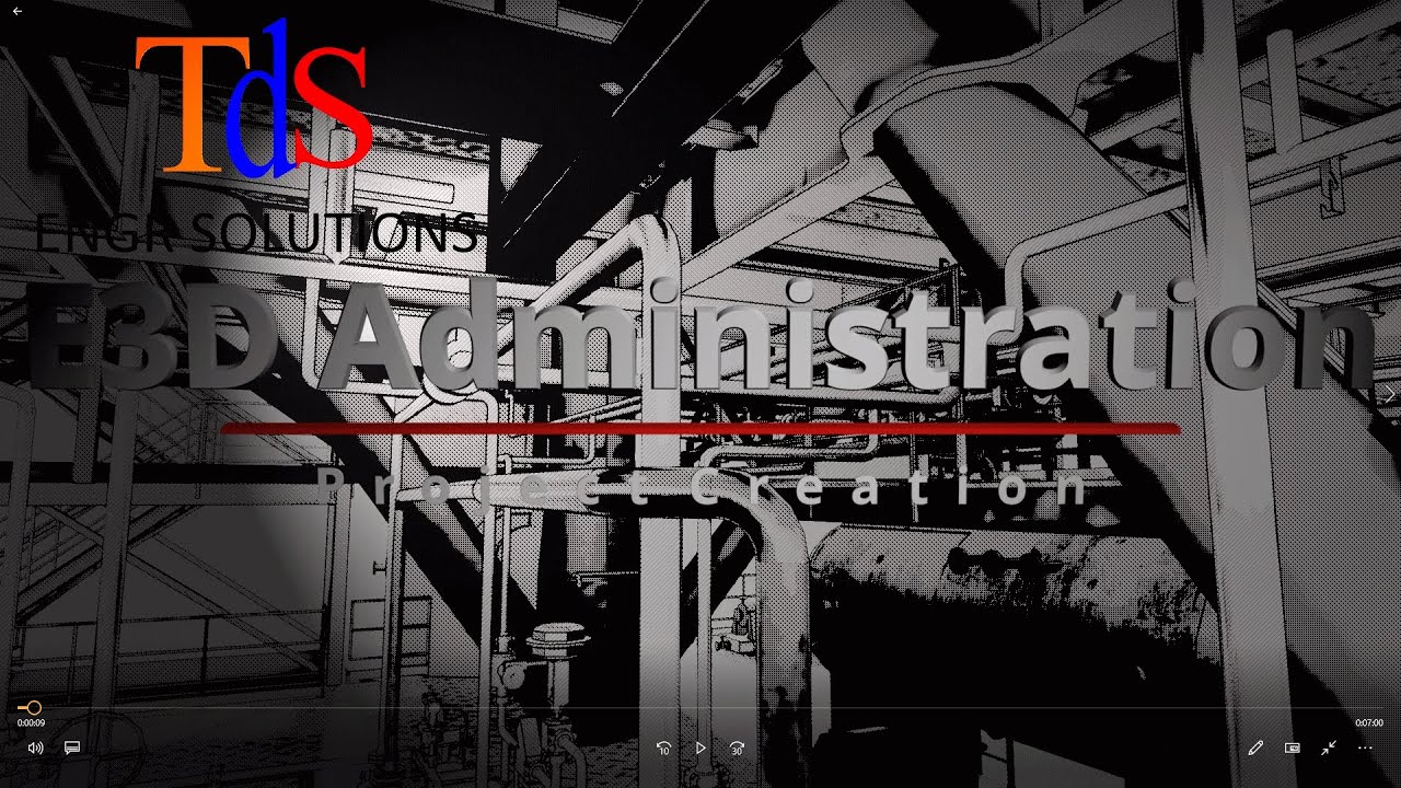 E3D Project Administration : Creating a new Project