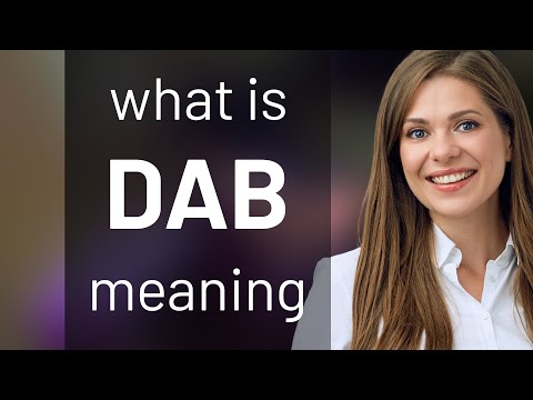 Dab • what is DAB meaning