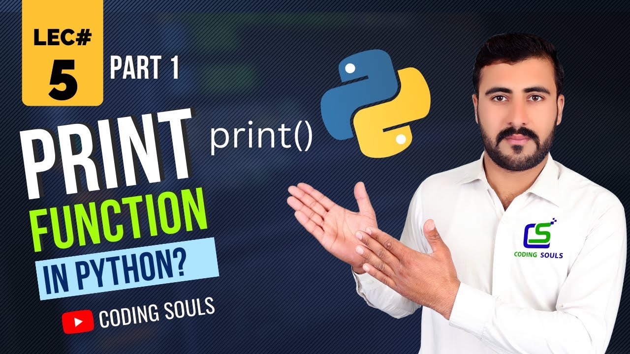 Python Print() Function - Learn Python Print Function in Hindi | Python Tutorials | Lec #5 Part1