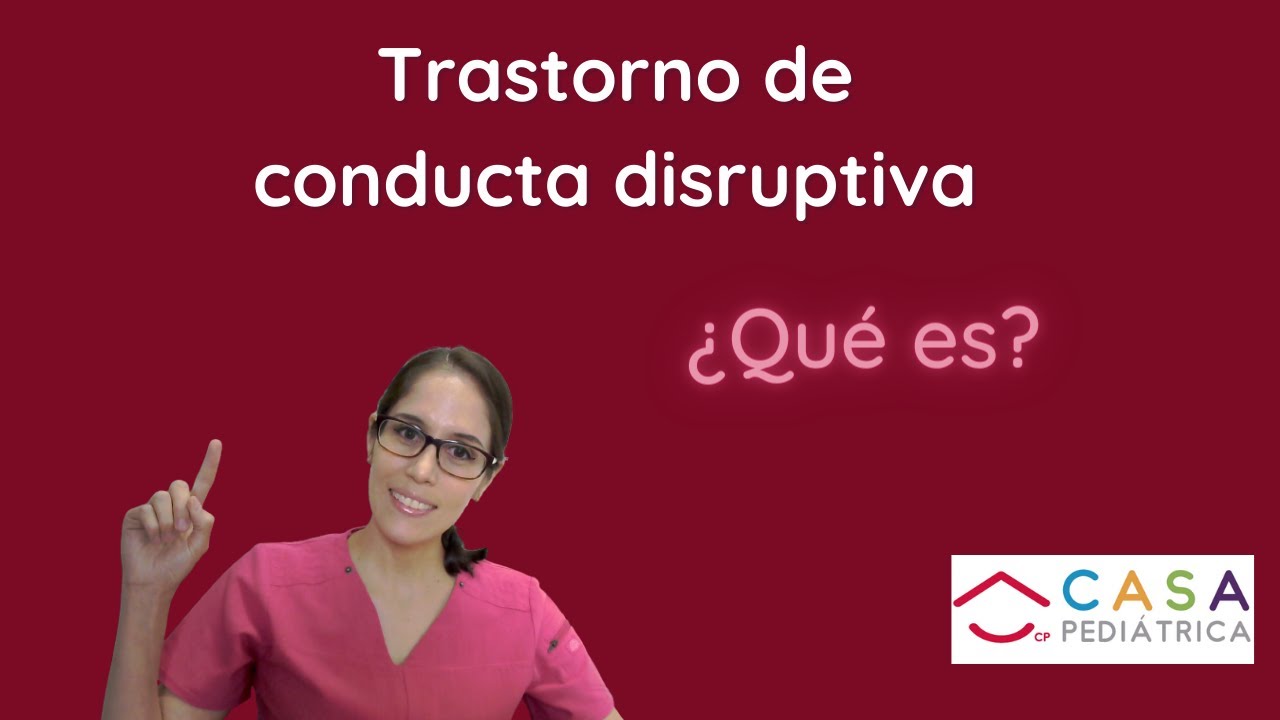 Pediatric Neurologist in Guadalajara, Dr. Giselle/ DISRUPTIVE BEHAVIOR DISORDER: WHAT IS IT?