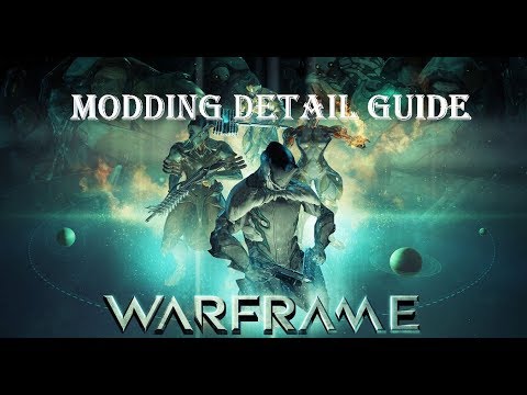 Steam Community :: Video :: How To Mod Your Warframe - Detail guide for ...