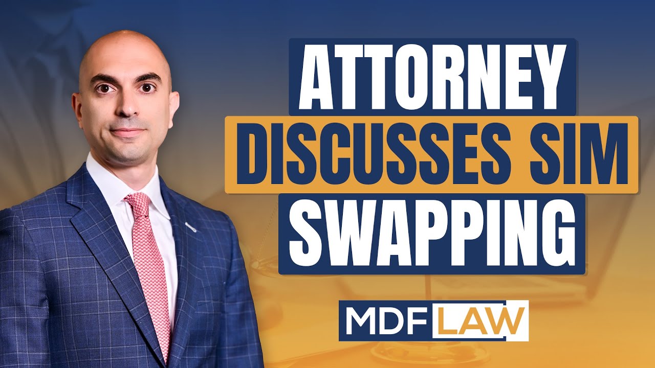 Attorney Discusses SIM Swapping
