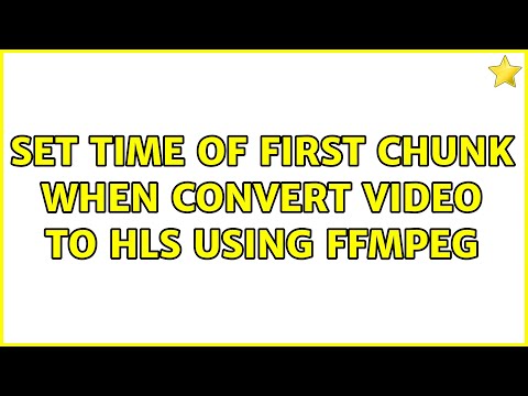 Set time of first chunk when convert video to hls using ffmpeg