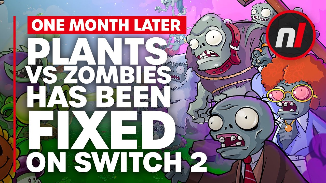 Plants vs Zombies Has Been Fixed on Switch 2