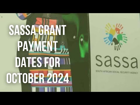 Sassa Payment Dates For October 2024 Confirmed | Careers Portal