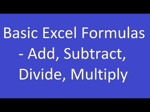 Basic Excel Formulas Add, Subtract, Divide, Multiply | It is my blog