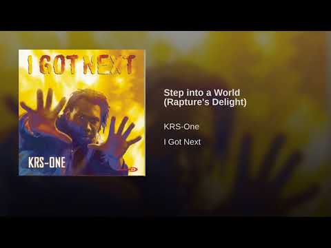 KRS-1- Step into a World Rapture's Delight