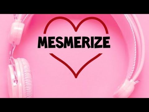 Mesmerize meaning