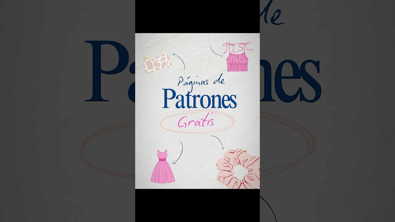 5 páginas para descargar patrones GRATIS | Costura DIY #patronesgratis #costura #diyropa