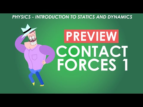 Contact Forces in Physics - Intro to Statics and Dynamics - Lesson Preview