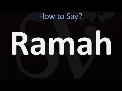 How to Pronounce Ramah? (CORRECTLY)