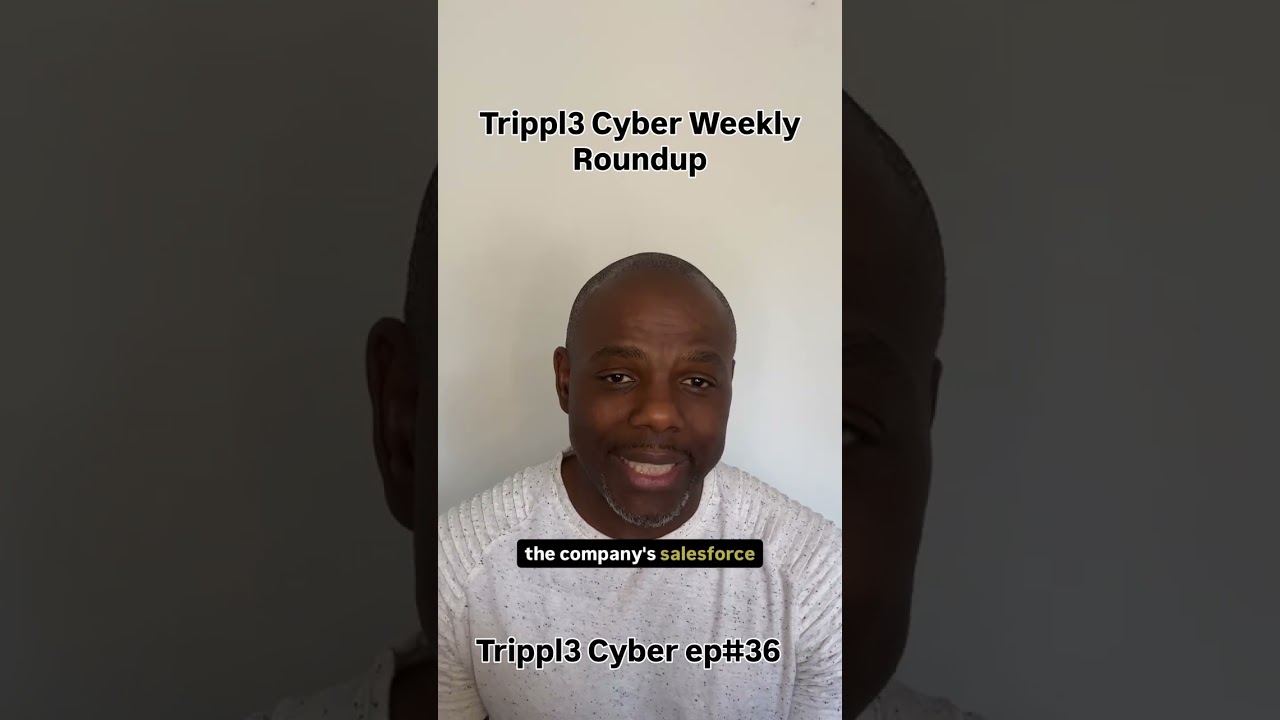 Ep#36 Trippl3 Cyber Roundup 