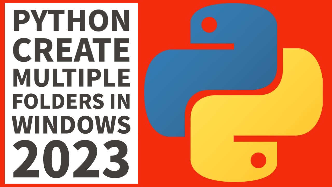 Python Programming Beginners - Create Multiple Folders Windows 2023