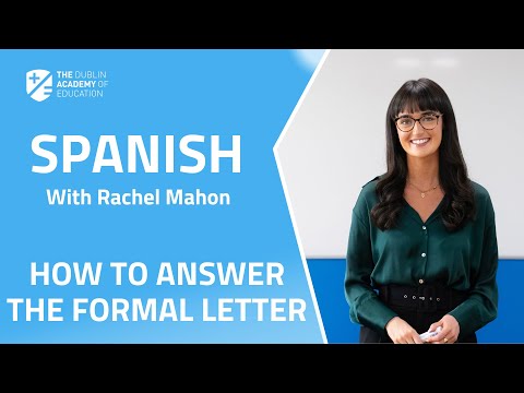 Leaving Cert Spanish - How To Answer The Formal Letter Question