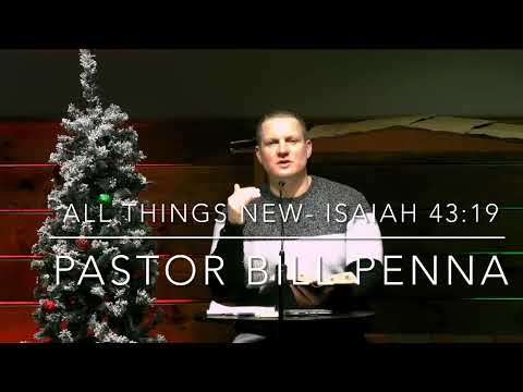 All Things New- Isaiah 43:19- Remember The Past No More