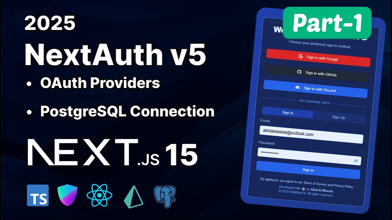 Next.js 15 Secure Auth🔒Part 1: NextAuth v5 in 10 minutes 🚀 | Prisma ORM, PostgreSQL - 2025 Tutorial