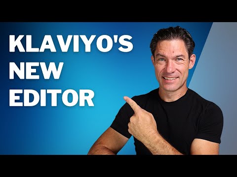 Klaviyo's New Editor: My Two Favourite Features