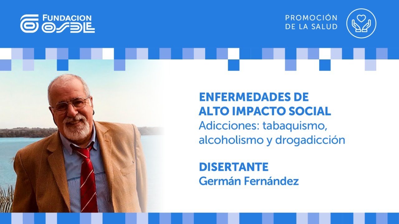 Enfermedades de alto impacto social. Adicciones: tabaquismo, alcoholismo y drogadicción.