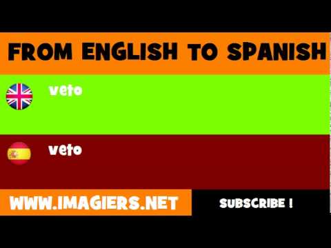 FROM ENGLISH TO SPANISH = veto