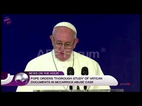 POPE ORDERS 'THOROUGH STUDY' OF VATICAN DOCUMENTS IN MCCARRICK ABUSE CASE