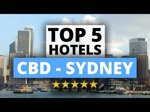Top 5 Hotels in Sydney - Central Business District, Best Hotel Recommendations