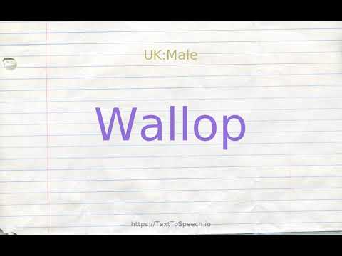 How to pronounce wallop