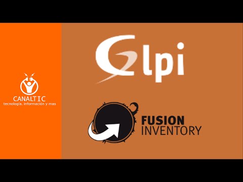 GLPI & FUSION INVENTORY (apreciación personal) – CanalTIC