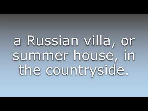 What does Dacha mean?