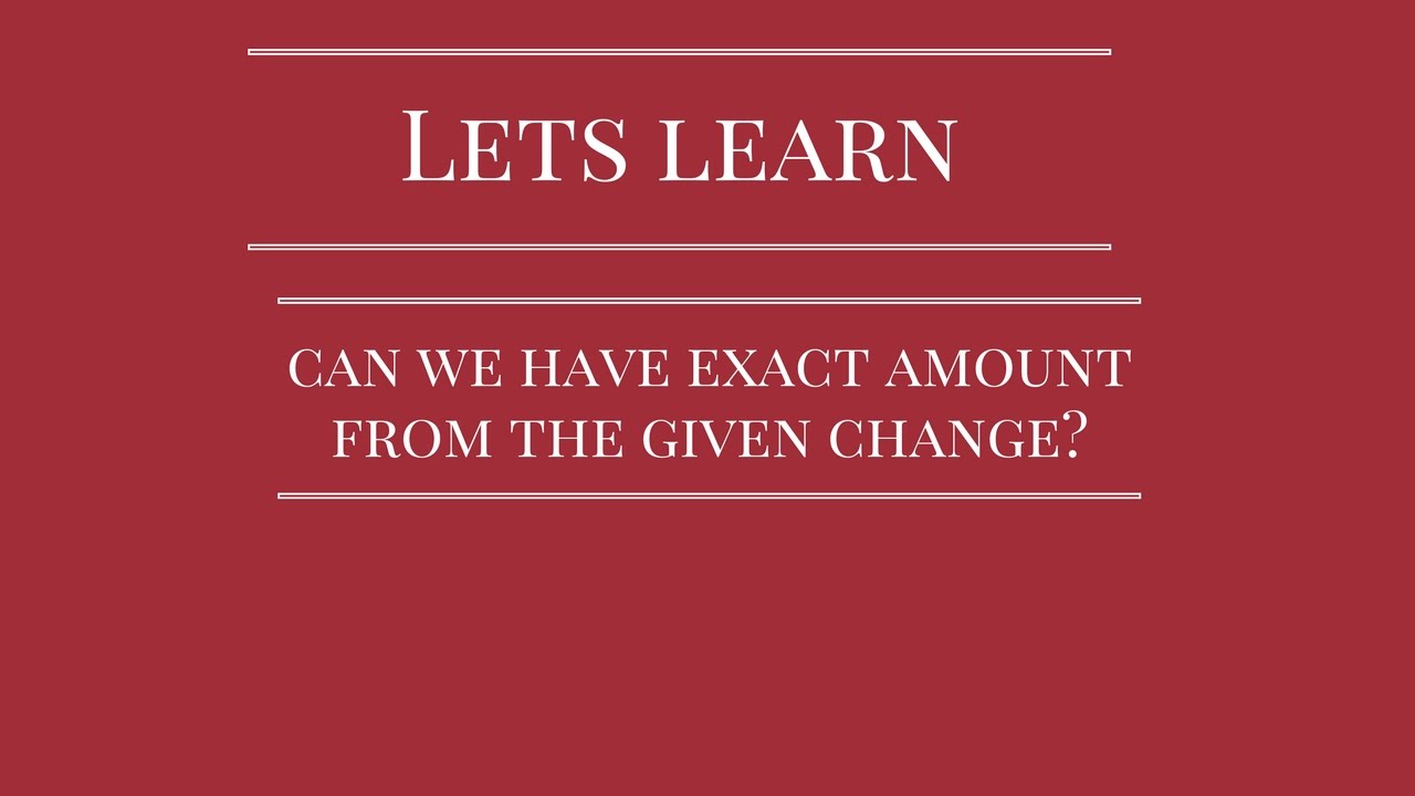 exact change useit or loseit using python