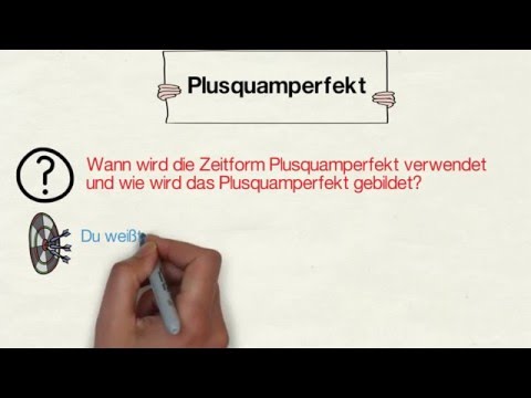 Das Plusquamperfekt