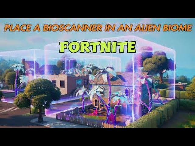 Fortnite Bioscanner location: Where to place a Bioscanner in an alien ...