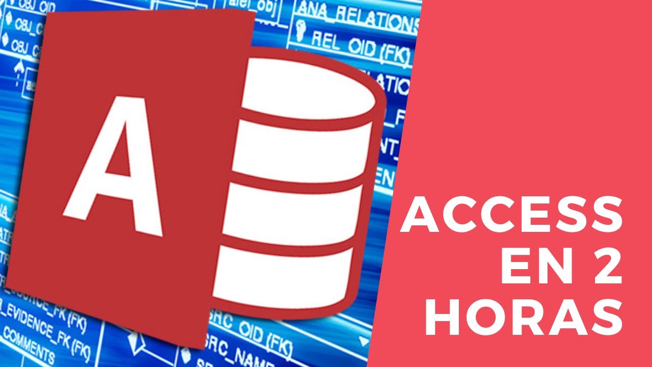 Tutorial de Microsoft Access desde Cero en 2 Horas