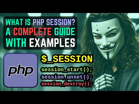 PHP Sessions Explained: A Complete Tutorial on Using PHP Sessions
