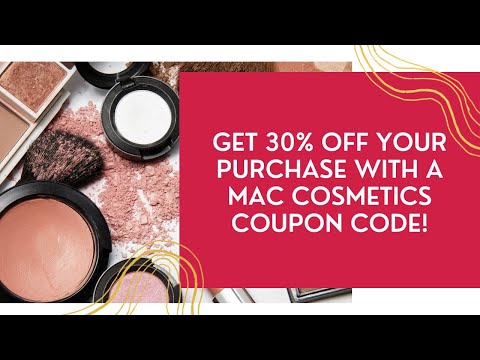 Get 30% off your purchase with a MAC Cosmetics coupon code!