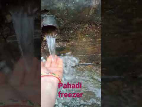 Pahadi freezer#natural #thanda cool Paniπ€