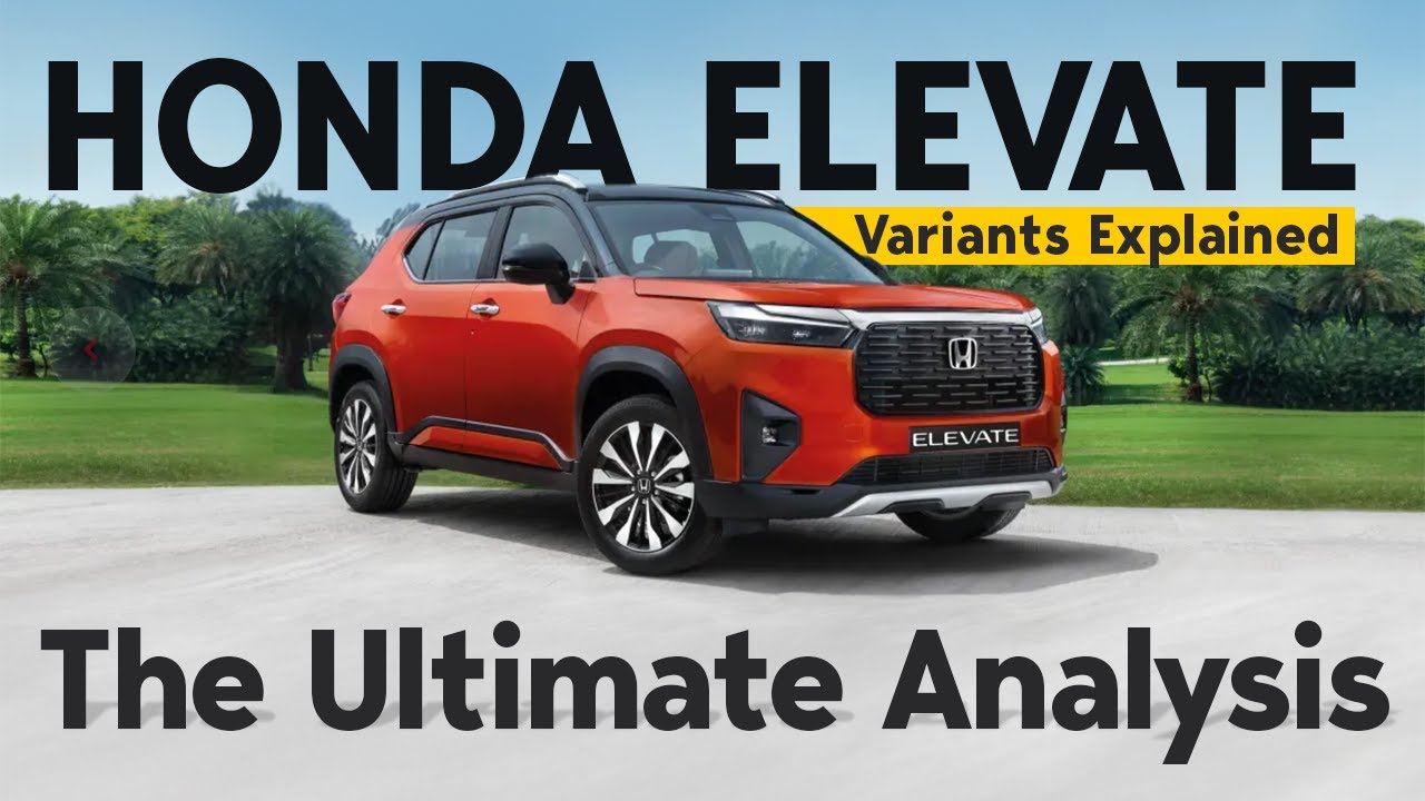 Honda Elevate Variants Explained | SV, V, VX, ZX | The Ultimate Analysis | Sep 2023