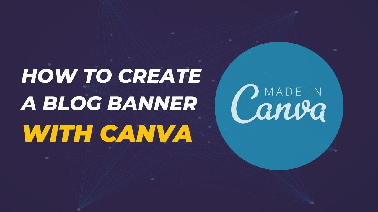 How To Design a Blog Banner In Canva #canva