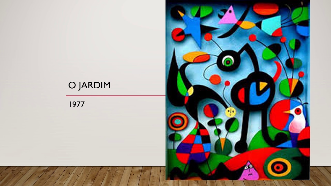 O JARDIM JOAN MIRO
