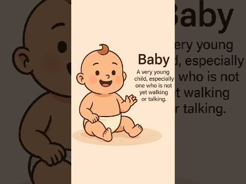 Baby meaning in english #shorts #englishcamp horts #englishvocabulary #kids #english  #learnenglish