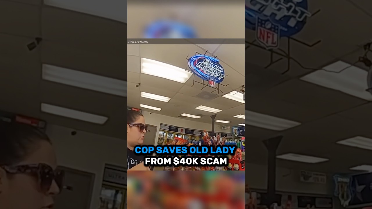 Cop Saves Old Lady From $40k Scam