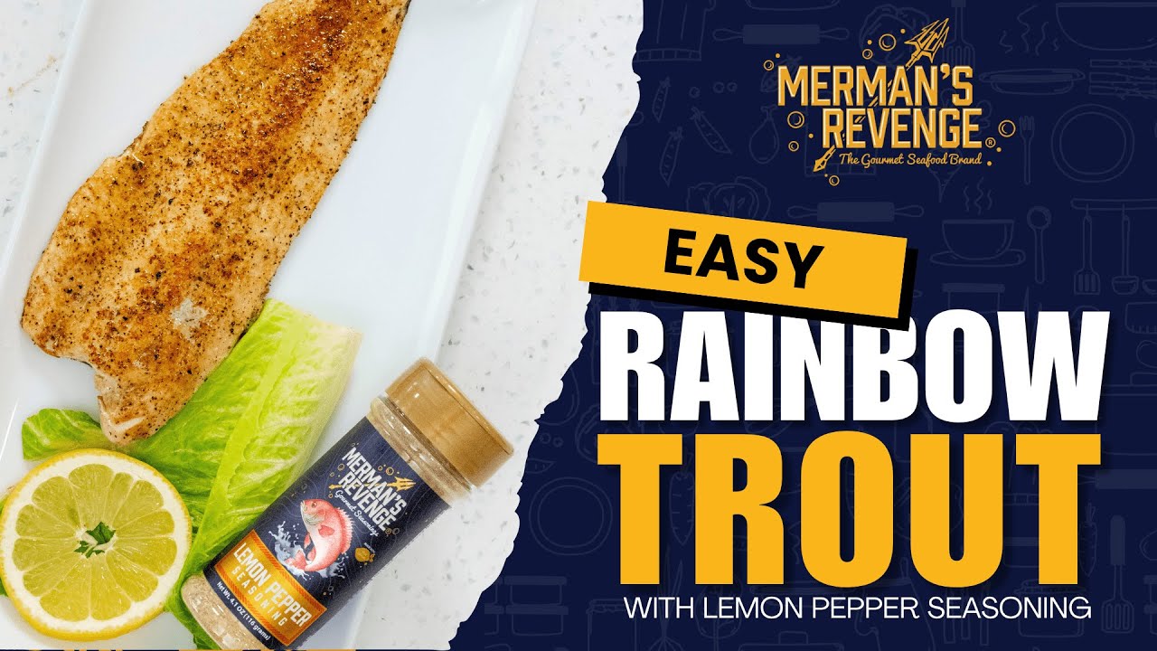Pan-Seared Rainbow Trout with Lemon Pepper || Tutorial