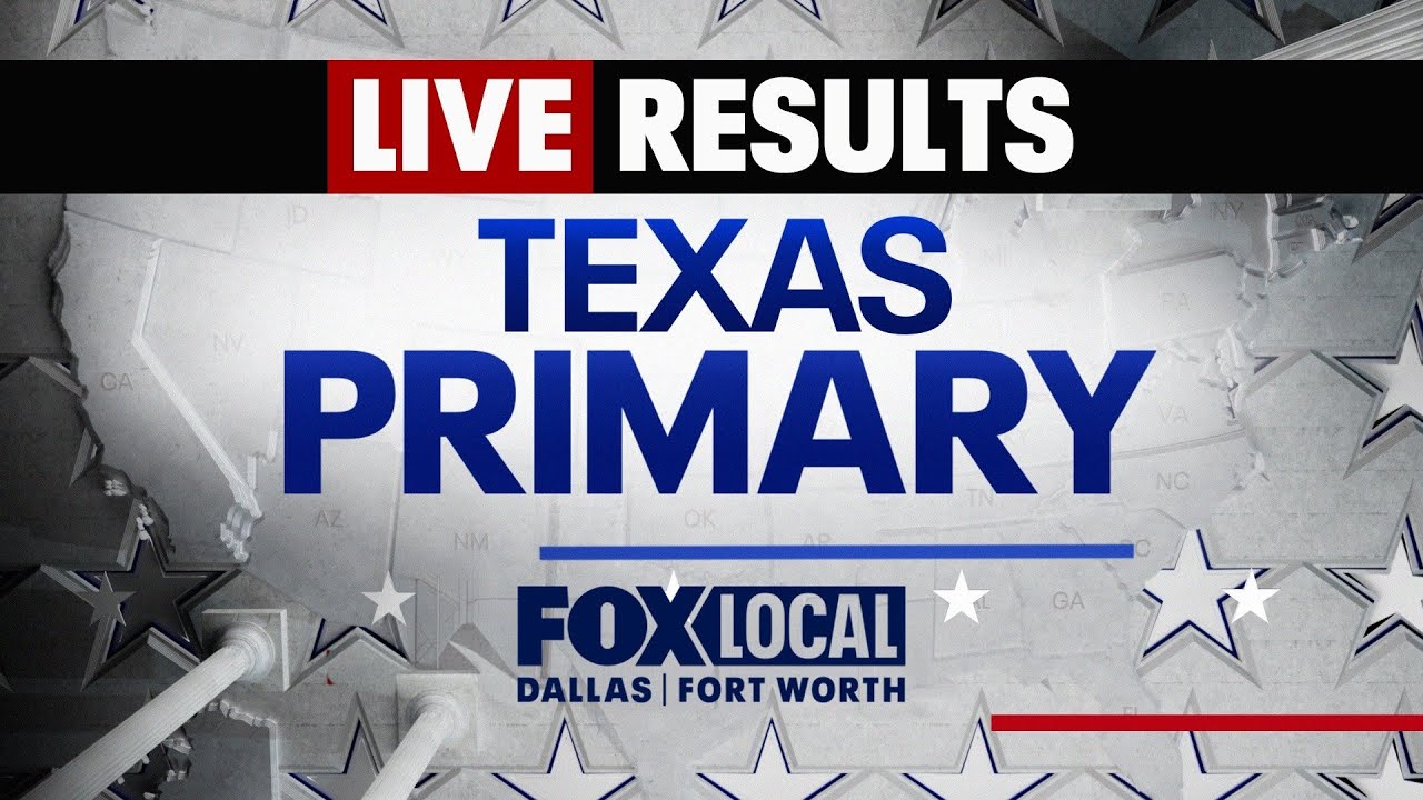 Texas Primary Election Results | FOX 4 News