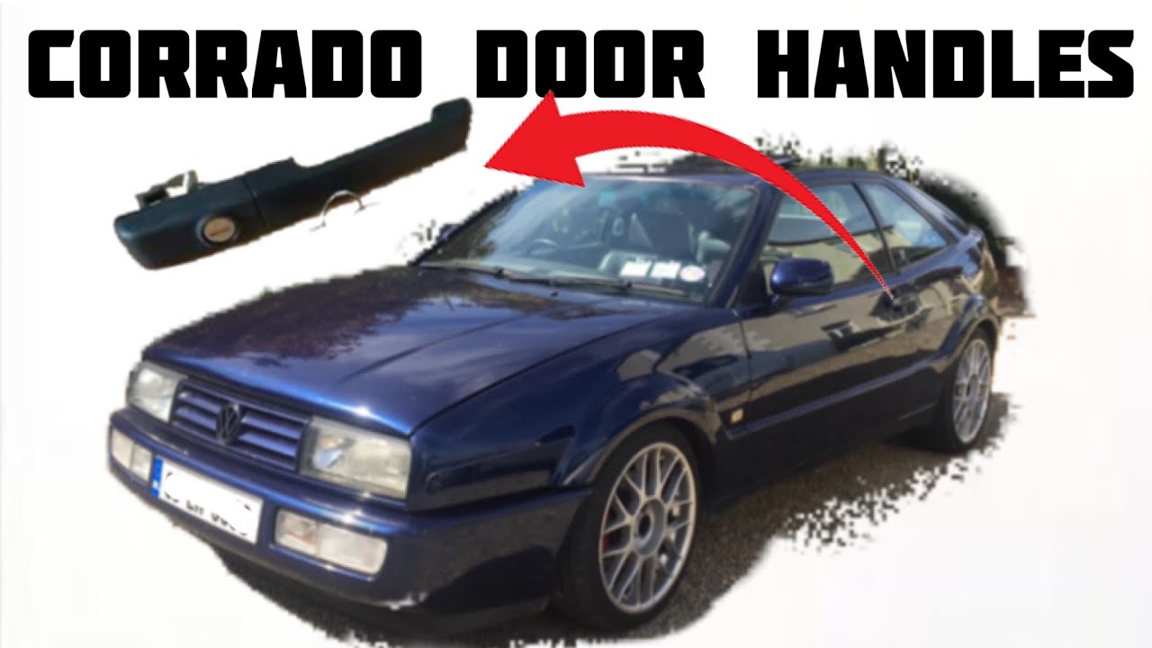 Vw Corrado - Door Handle [official install]