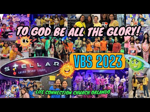 VBS 2023: STELLAR (SHINE JESUS' LIGHT)